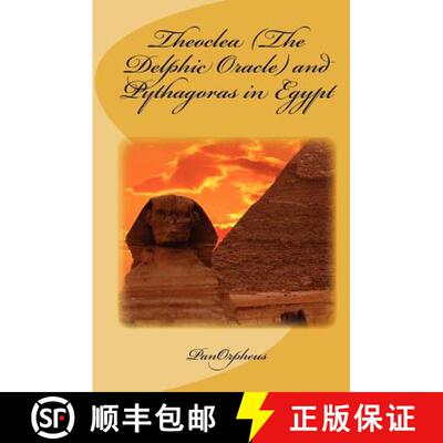 【3-4周达】Theoclea (The Delphic Oracle) and Pythagoras in Egypt [9780615502267]