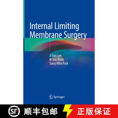 【3-4周达】精装 Internal Limiting Membrane Surgery [9789811594021]