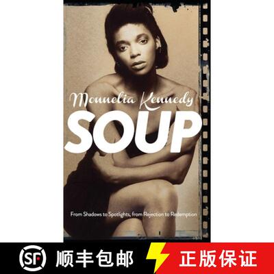 【3-4周达】精装 Soup: Shadows to Spotlights, from Rejection to Redemption [9781068468629]