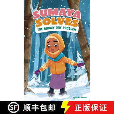 预订 精装 Sumaya Solves the Snowy Day Problem [9780756587970]