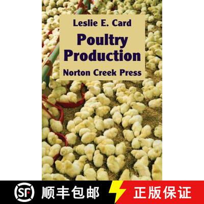 【3-4周达】Poultry Production: The Practice and Science of Chickens [9781938099021]
