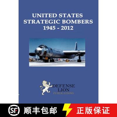 【3-4周达】United States Strategic Bombers 1945 - 2012 [9780578105253]
