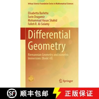 【3-4周达】Differential Geometry : Riemannian Geometry and Isometric Immersions (Book I-B) [9789819616305]