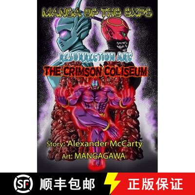 【3-4周达】Manga of the Exps: The Crimson Coliseum: Black and White edition [9781943733170]