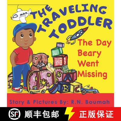 【3-4周达】The Traveling Toddler: The Day Beary Went Missing [9781735624303]