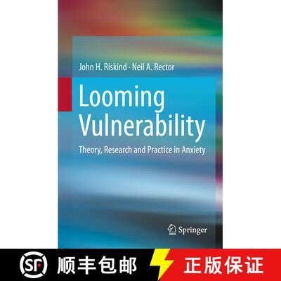 【3-4周达】精装 Looming Vulnerability : Theory, Research and Practice in Anxiety [9781493987801]