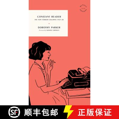 【3-4周达】Constant Reader: The New Yorker Pieces about Books and People and the Rigors of Reviewing ... [9781961341258]