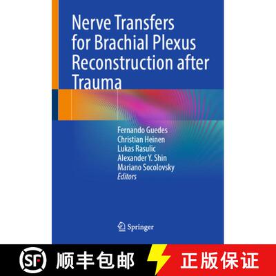 【3-4周达】Nerve Transfers for Brachial Plexus Reconstruction after Trauma [9783031924446]