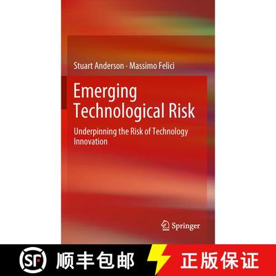 【3-4周达】Emerging Technological Risk : Underpinning the Risk of Technology Innovation [9781447121428]
