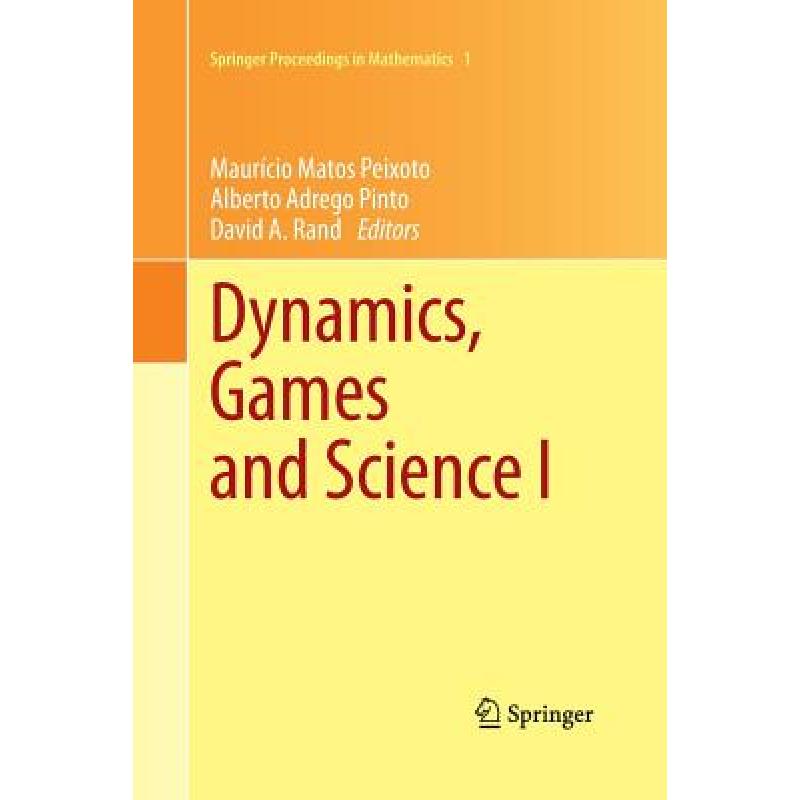 预订 Dynamics, Games and Science I: DYNA 2008, in Honor of Maurício ...
