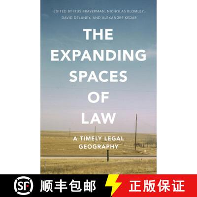 【3-4周达】精装 The Expanding Spaces of Law – A Timely Legal Geography [9780804787185]