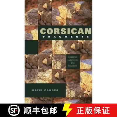 【3-4周达】Corsican Fragments: Difference, Knowledge, and Fieldwork [9780253221933]