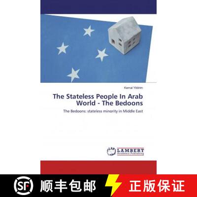 预订 The Stateless People In Arab World - The Bedoons [9786200566409]