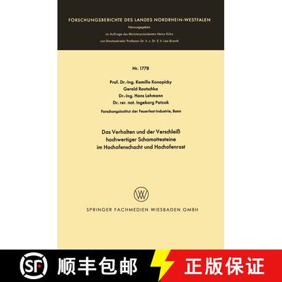 【3-4周达】Das Verhalten und der Verschleiß hochwertiger Schamottesteine im Hochofenschacht und Hoch... [9783663060239]