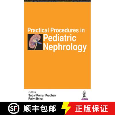 【3-4周达】Practical Procedures in Pediatric Nephrology [9789386322777]