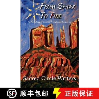 【3-4周达】From Spark to Fire: An Anthology of Creative Prompts and Responses [9780989469845]
