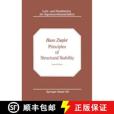【3-4周达】Principles of Structural Stability (Second Edition 1977) (Second Edition 1977) (Second Edi... [9783034859141]