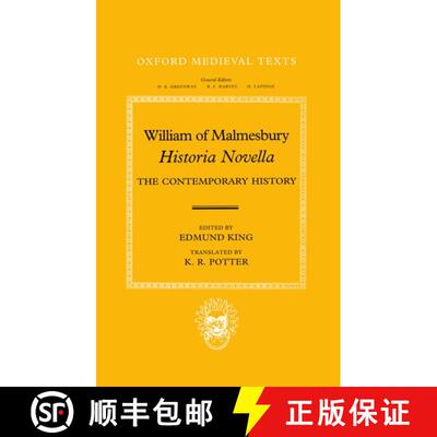 【3-4周达】William of Malmesbury: Historia Novella: The Contemporary History [9780198201922]