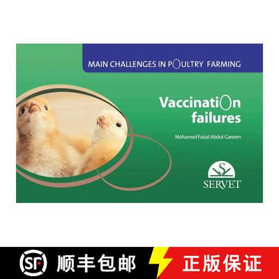 【3-4周达】Vaccination Failures. Main Challenges in Poultry Farming [9788416315604]