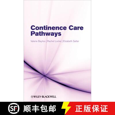 【3-4周达】Continence Care Pathways [Wiley护理学] [9780470061435]