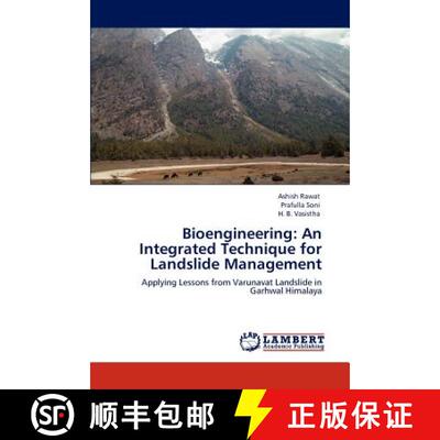 【3-4周达】Bioengineering: An Integrated Technique for Landslide Management [9783847370611]