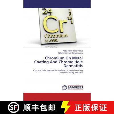 预订 Chromium On Metal Coating And Chrome Hole Dermatitis [9786139945290]