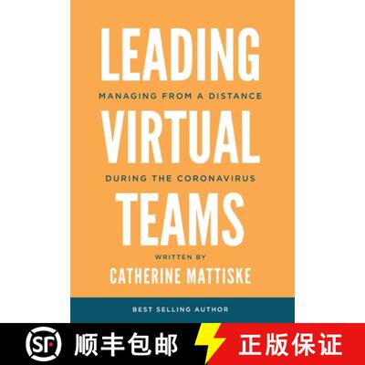 【3-4周达】Leading Virtual Teams: Managing from a Distance During the Coronavirus [9781921547997]