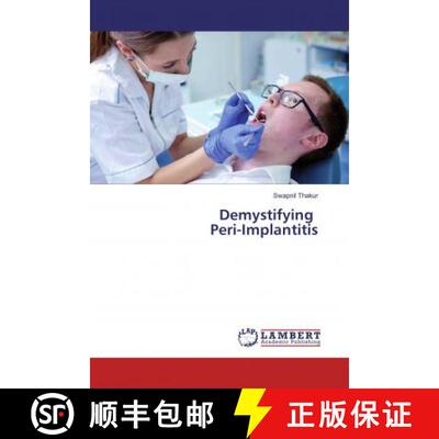 预订 Demystifying Peri-Implantitis [9786137341162]