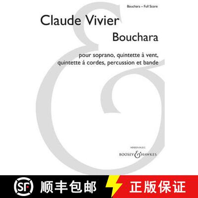 【3-4周达】Bouchara: For Soprano, Woodwind Quintet, String Quintet, Percussion and Tap [9781495074592]
