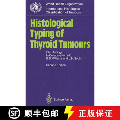 【3-4周达】Histological Typing of Thyroid Tumours (Second Edition 1988) [9783540192442]