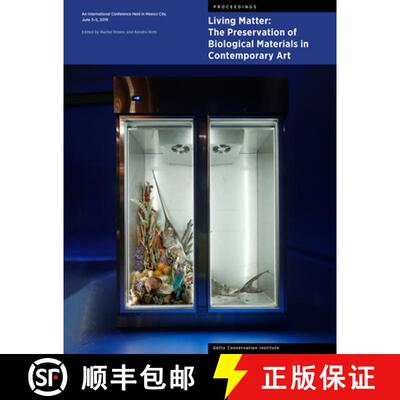 【3-4周达】Living Matter: The Preservation of Biological Materials in Contemporary Art: An Internatio... [9781606066874]