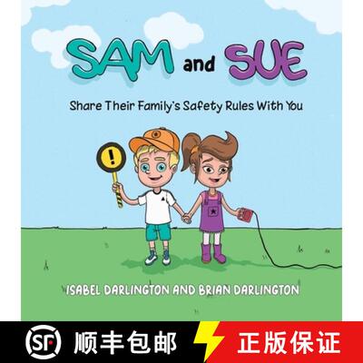 【3-4周达】Sam and Sue Share Their Family's Safety Rules With You [9781037103506]