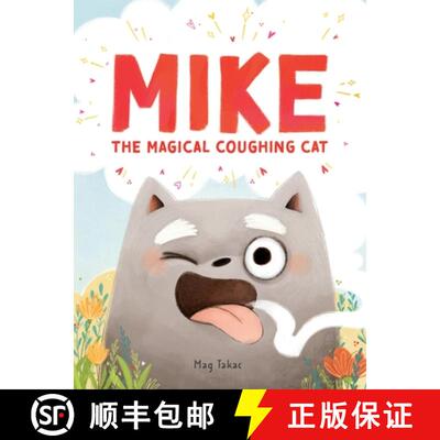 【3-4周达】精装 Mike the Magical Coughing Cat [9781454954019]