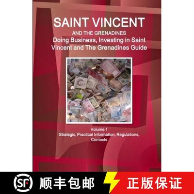 【3-4周达】Saint Vincent and The Grenadines: Doing Business, Investing in Saint Vincent and The Grena... [9781514527665]