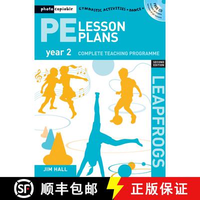 【3-4周达】PE Lesson Plans Year 2: Photocopiable gymnastic activities, dance and games teaching progr... [9781408109953]