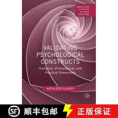 【3-4周达】Validating Psychological Constructs : Historical, Philosophical, and Practical Dimensions [9781349678051]
