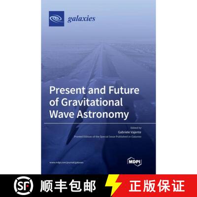 预订 Present and Future of Gravitational Wave Astronomy [9783036552255]