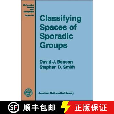 【3-4周达】Classifying Spaces of Sporadic Groups [9780821844748]