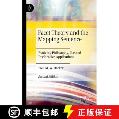 【3-4周达】Facet Theory and the Mapping Sentence : Evolving Philosophy, Use and Declarative Applicati... [9783030662011]