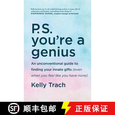 【3-4周达】精装 P.S. You're a Genius: An Unconventional Guide To Finding Your Innate Gifts (Even When... [9781953295705]