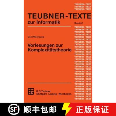 【3-4周达】Vorlesungen zur Komplexitätstheorie [9783519003151]