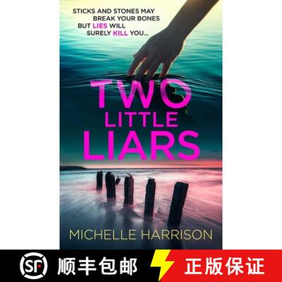 【3-4周达】Two Little Liars: Sticks and stones may break your bones but lies will surely kill you – ... [9781835015100]