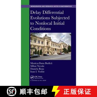 【3-4周达】精装 Delay Differential Evolutions Subjected to Nonlocal Initial Conditions [9781498746441]