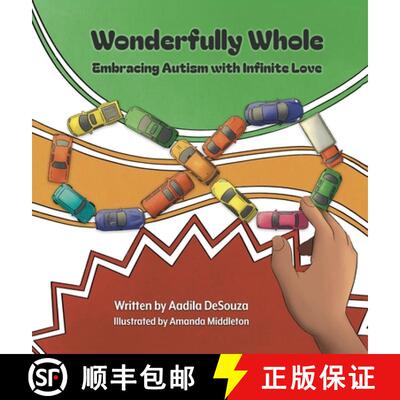 【3-4周达】精装 Wonderfully Whole: Embracing Autism with Infinite Love [9781952099878]
