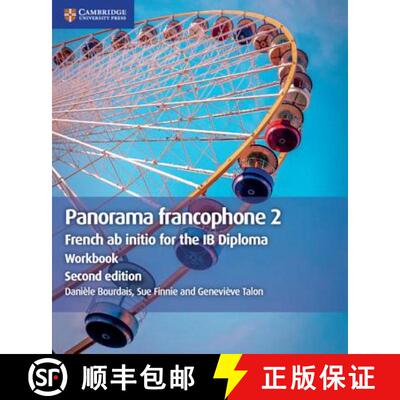【3-4周达】Panorama francophone 2 Workbook: French ab initio for the IB Diploma - Panorama francophon... [9781108707374]