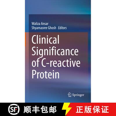 【3-4周达】精装 Clinical Significance of C-reactive Protein [9789811567865]