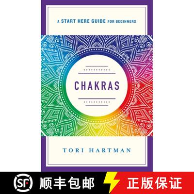 【3-4周达】Chakras: An Introduction to Using the Chakras for Emotional, Physical, and Spiritual Well-... [9781250210029]