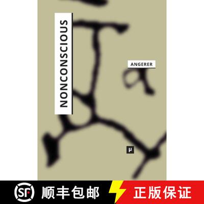 【3-4周达】Nonconscious : On the Affective Synching of Mind and Machine [9783957962041]