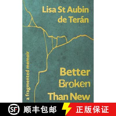 【3-4周达】精装 Better Broken Than New: A Fragmented Memoir [9781914278129]