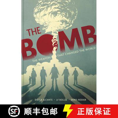 预订 精装 The Bomb: Oppenheimer and the Weapon That Changed the World [9781419752094]